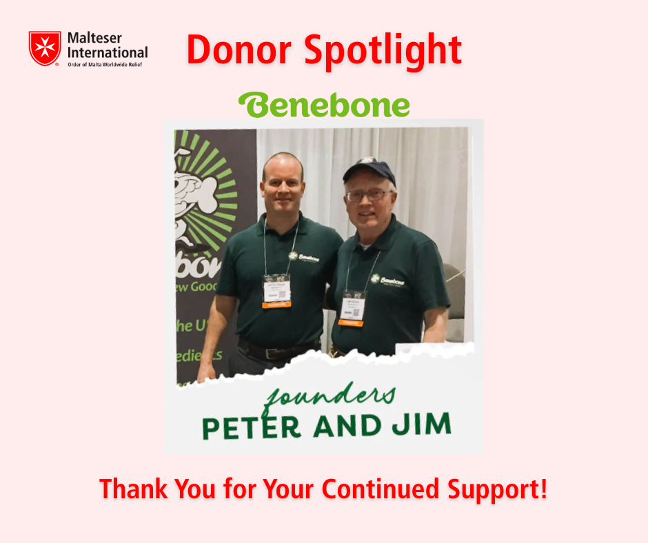 Donor Spotlight: Benebone - Malteser International Americas